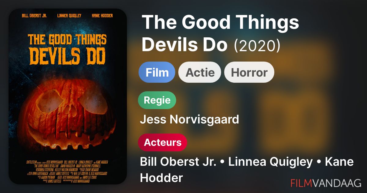 The Good Things Devils Do (film, 2020) - FilmVandaag.nl