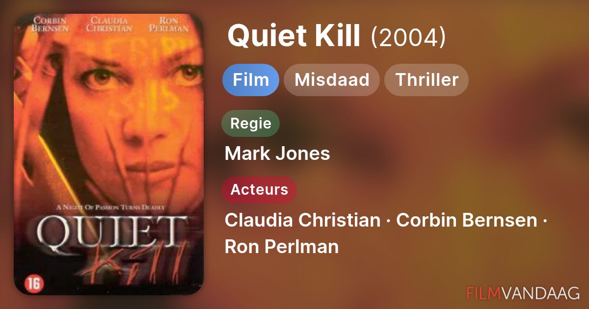 Quiet Kill (film, 2004) - FilmVandaag.nl