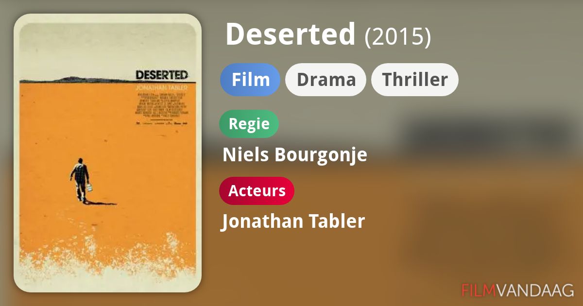 Deserted (film, 2015) - FilmVandaag.nl