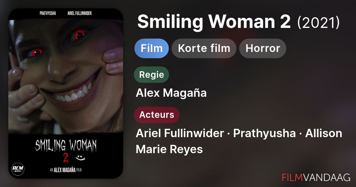 Smiling Woman 2 (film, 2021) - FilmVandaag.nl