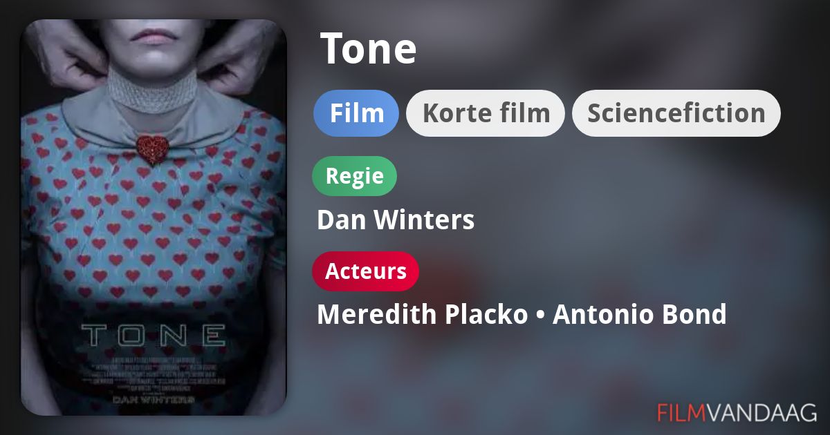 Tone (film) - FilmVandaag.nl