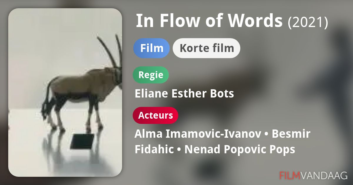 In Flow of Words (film, 2021) - FilmVandaag.nl