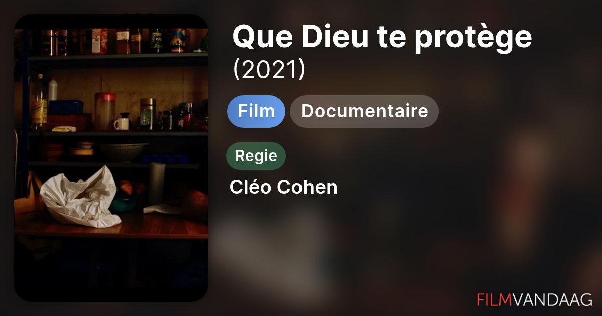 Que Dieu te protège (film, 2021) - FilmVandaag.nl