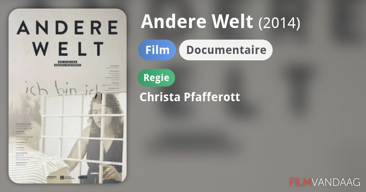 Andere Welt (film, 2014) - FilmVandaag.nl