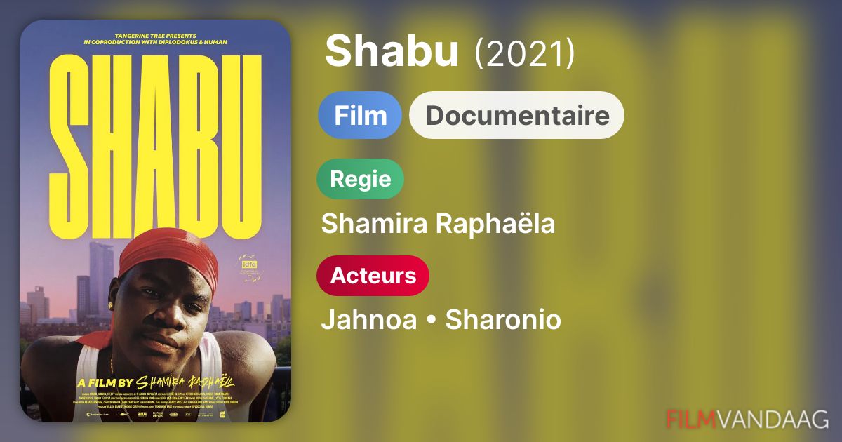 Shabu (film, 2021) - FilmVandaag.nl