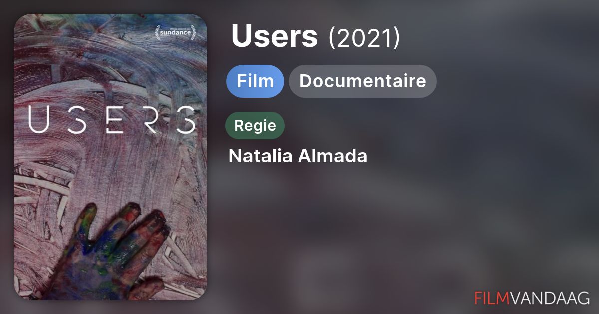 Users (film, 2021) - FilmVandaag.nl
