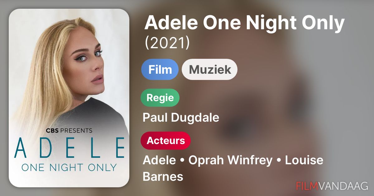Adele One Night Only (film, 2021) - FilmVandaag.nl