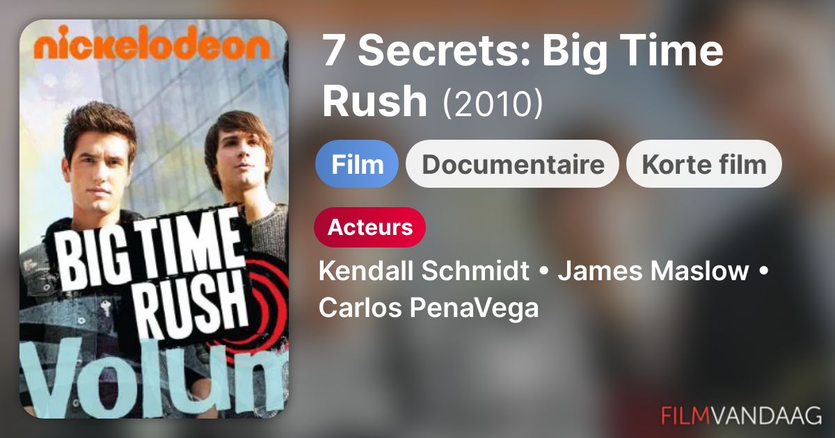 7 Secrets: Big Time Rush (film, 2010) - FilmVandaag.nl