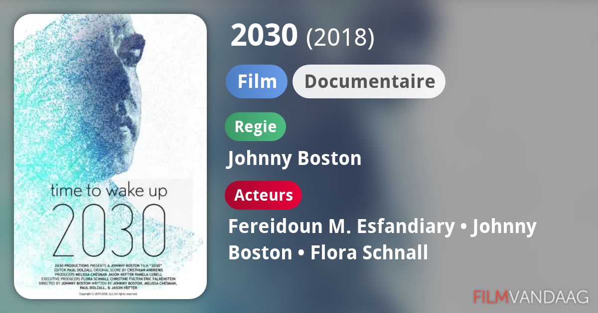 2030 (film, 2018) - FilmVandaag.nl