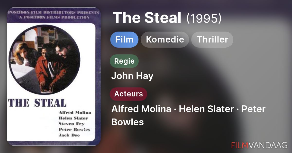 The Steal (film, 1995) - FilmVandaag.nl