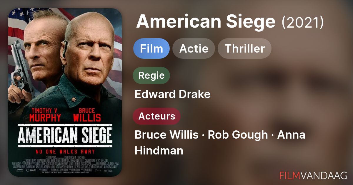 American Siege (film, 2021) - FilmVandaag.nl
