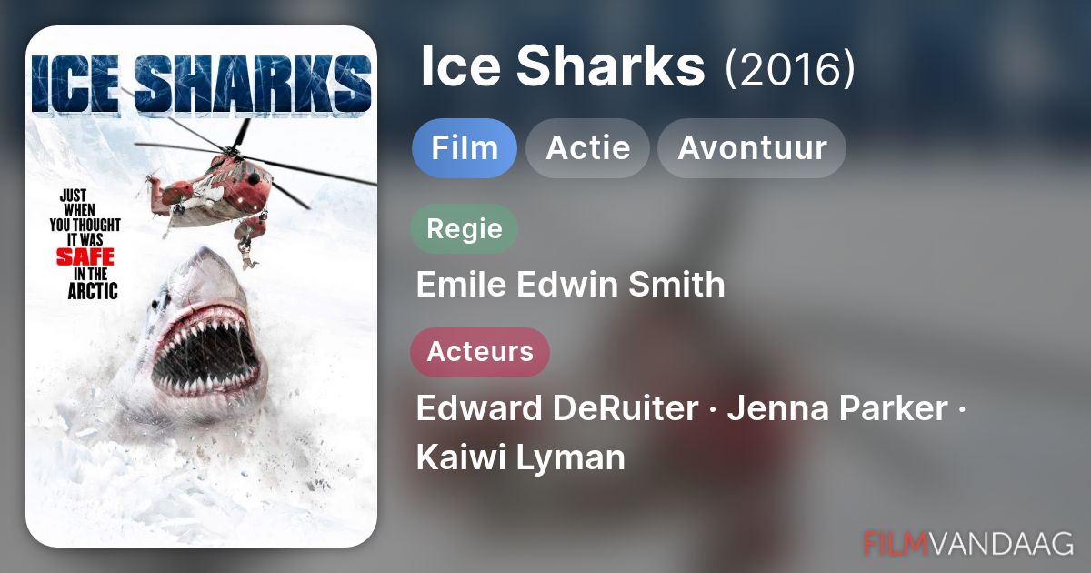 Ice Sharks (film, 2016) - FilmVandaag.nl