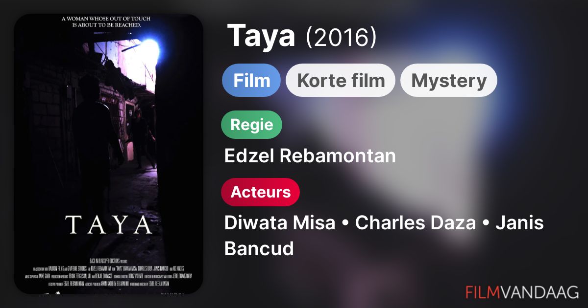 Taya (film, 2016) - FilmVandaag.nl