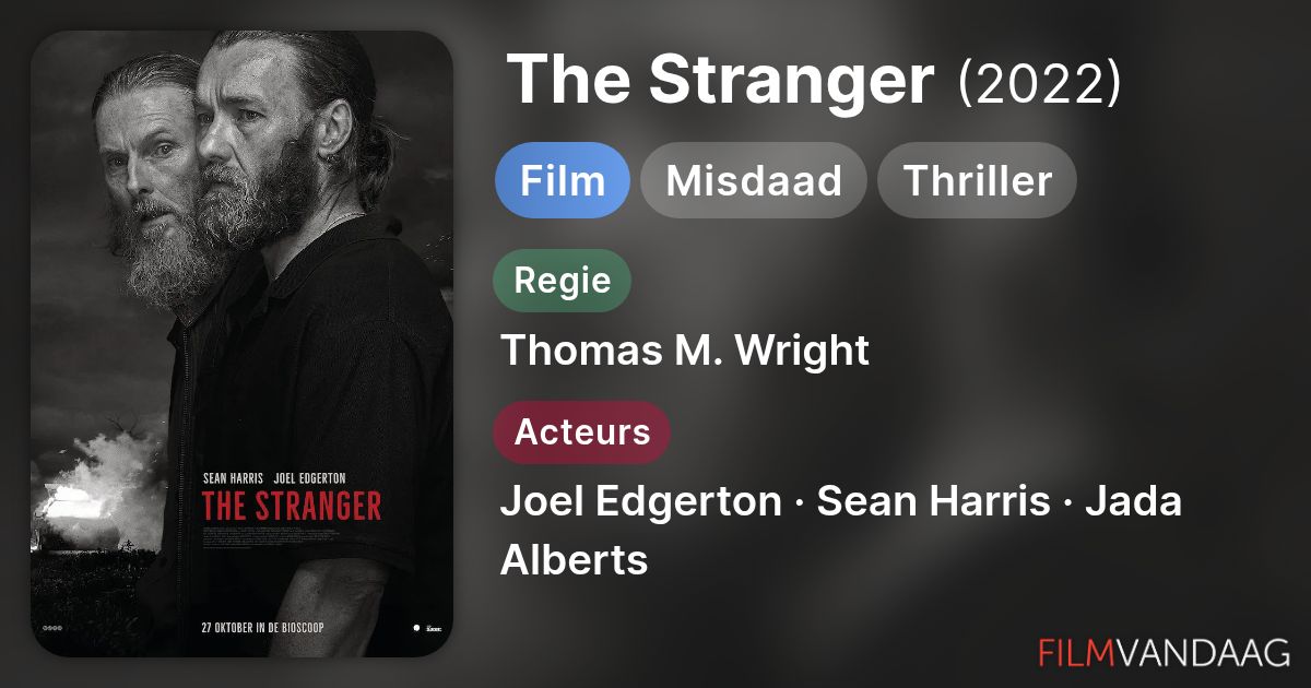 The Stranger (film, 2022) - FilmVandaag.nl