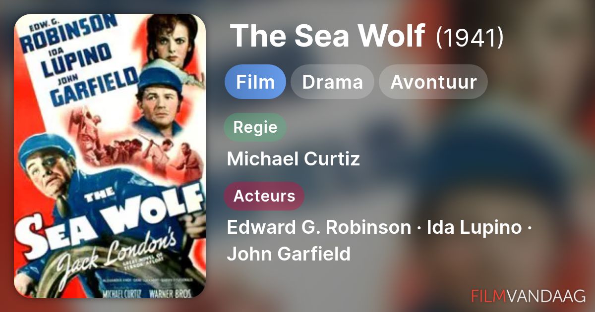 The Sea Wolf (film, 1941) - FilmVandaag.nl