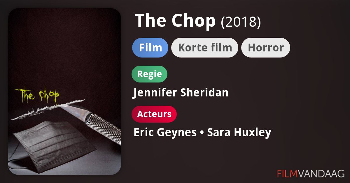The Chop (film, 2018) - FilmVandaag.nl