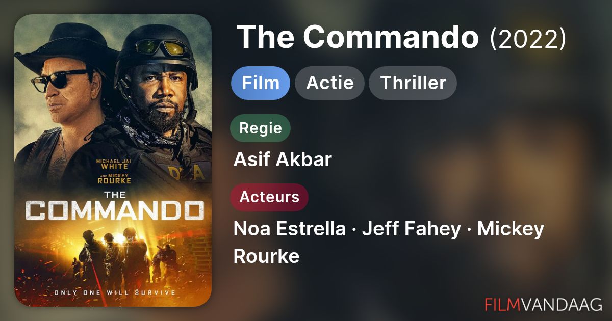The Commando (film, 2022) - FilmVandaag.nl