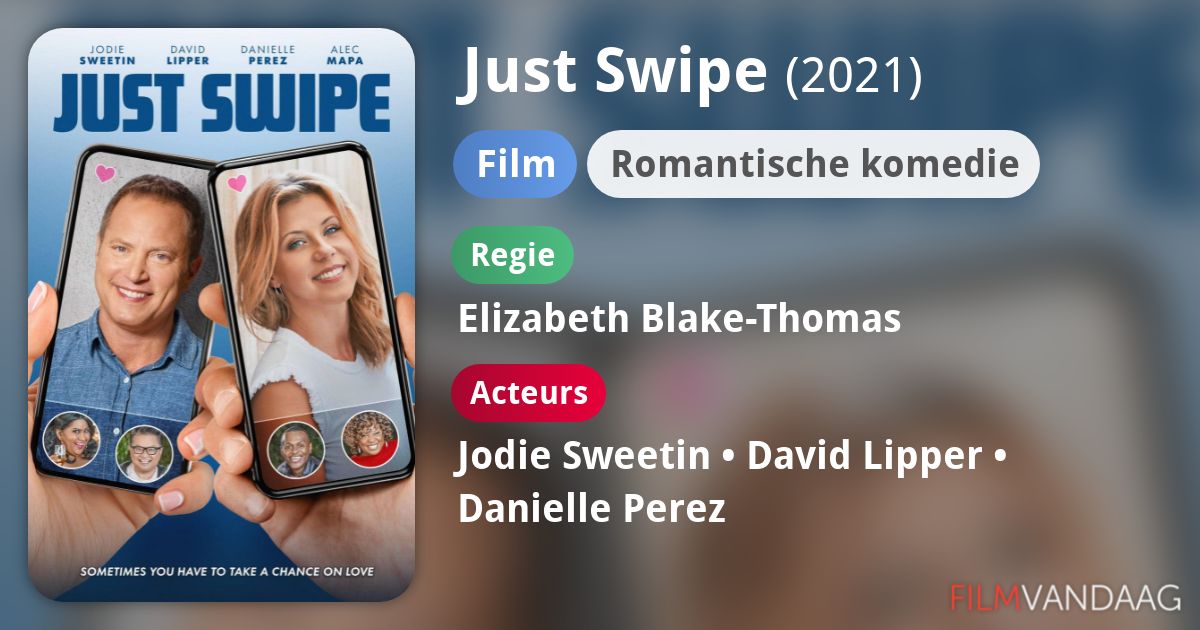 Just Swipe (film, 2021) - FilmVandaag.nl