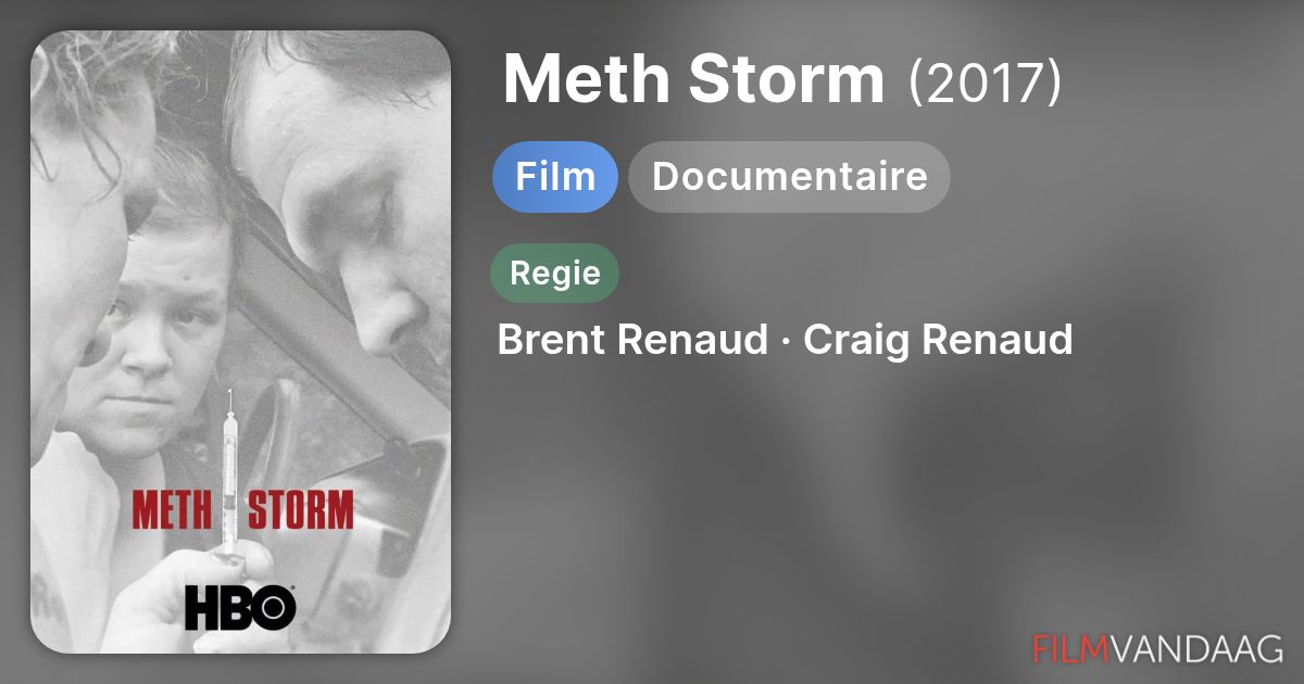 Meth Storm (film, 2017) - FilmVandaag.nl