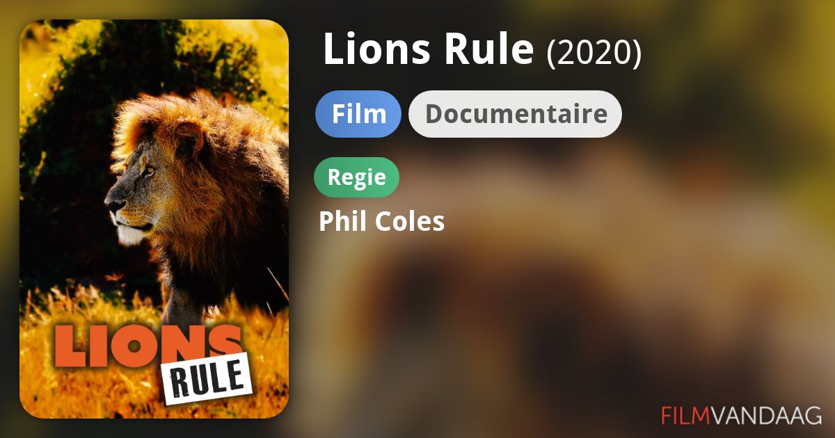 Lions Rule (film, 2020) - FilmVandaag.nl