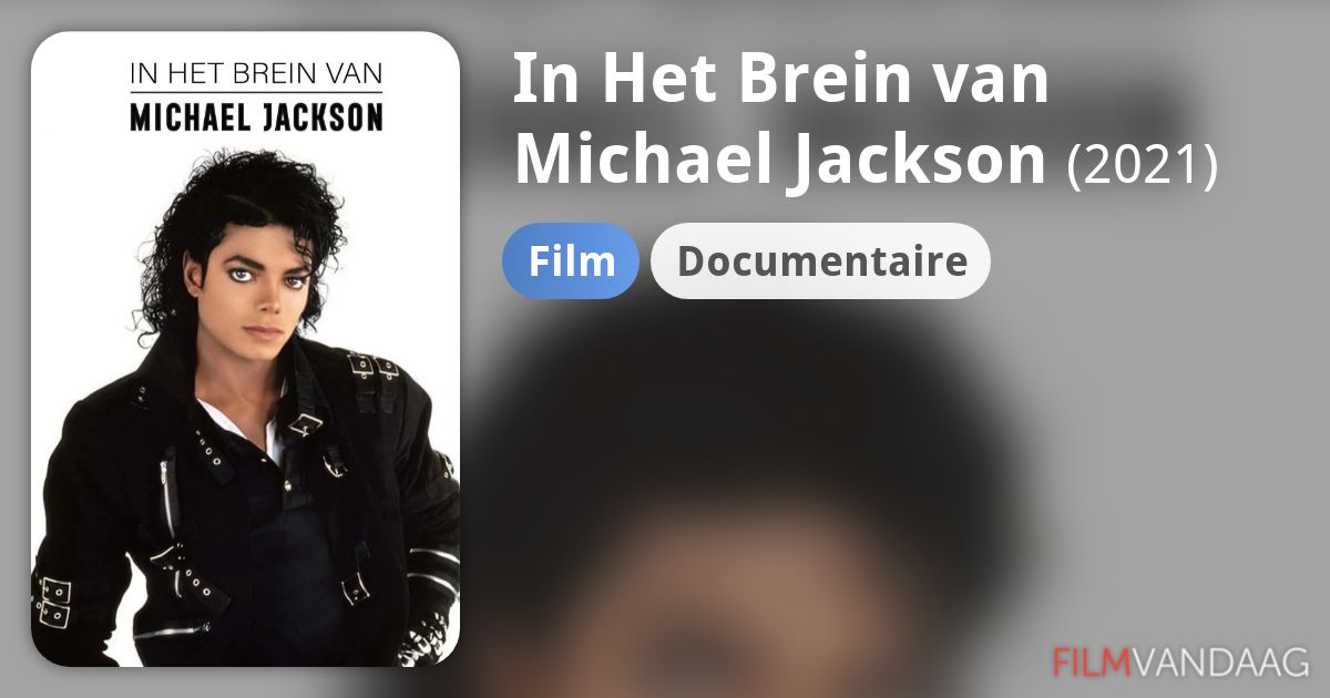 In Het Brein van Michael Jackson (film, 2021) - FilmVandaag.nl