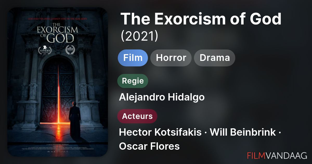 The Exorcism of God (film, 2021) - FilmVandaag.nl