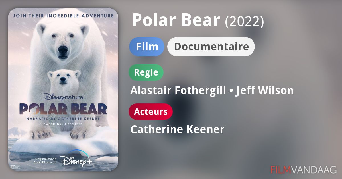 Polar Bear (film, 2022) - FilmVandaag.nl