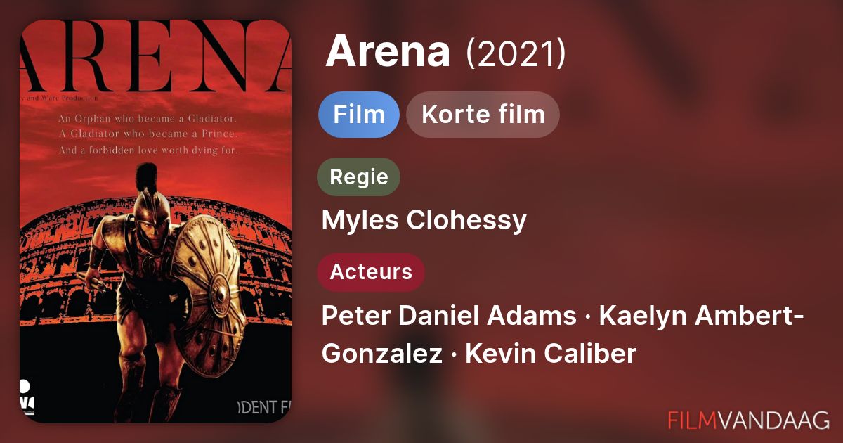 Arena (film, 2021) - FilmVandaag.nl