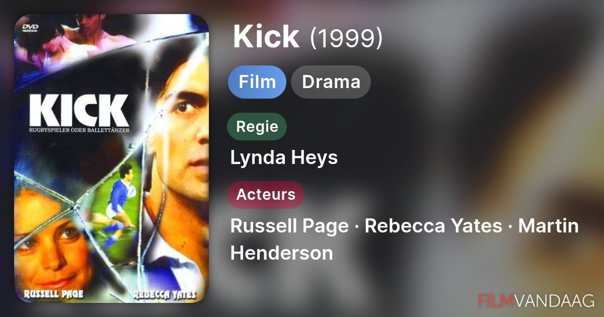 Kick (film, 1999) - FilmVandaag.nl