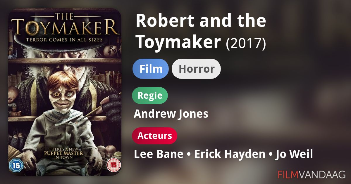 Robert and the Toymaker (film, 2017) - FilmVandaag.nl