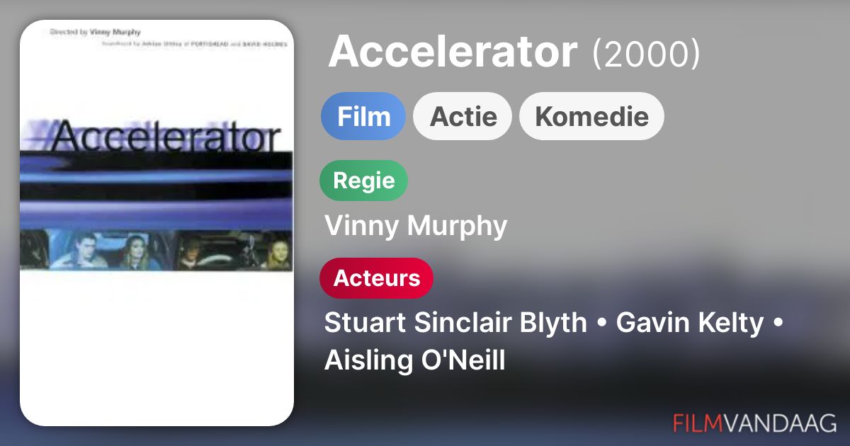 Accelerator (film, 1999) - FilmVandaag.nl