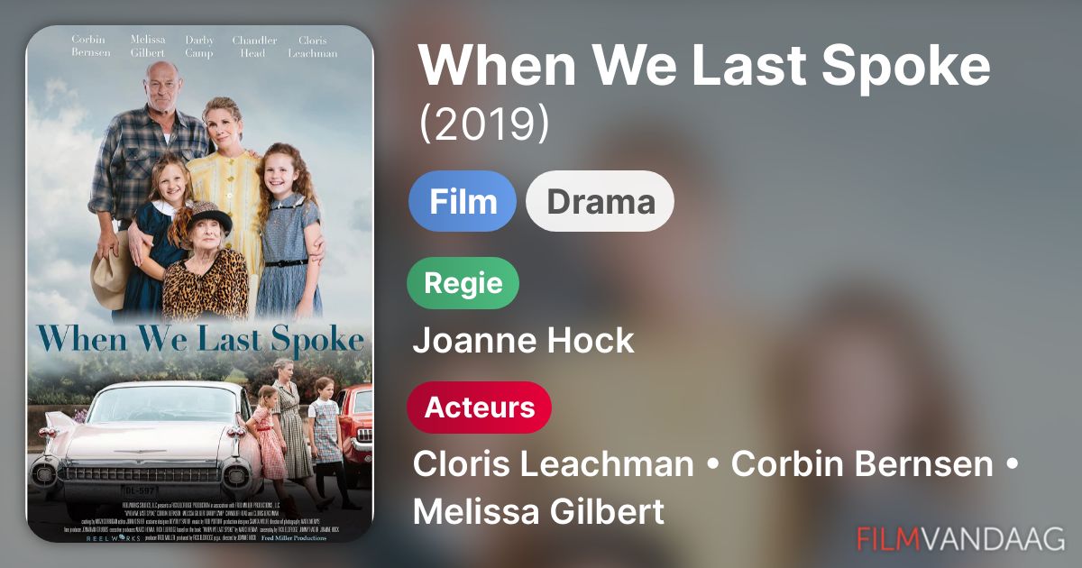 When We Last Spoke (film, 2019) - FilmVandaag.nl