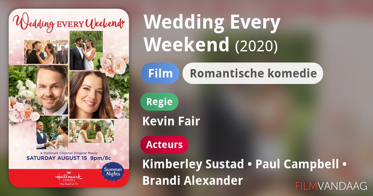 Wedding Every Weekend (film, 2020) - FilmVandaag.nl