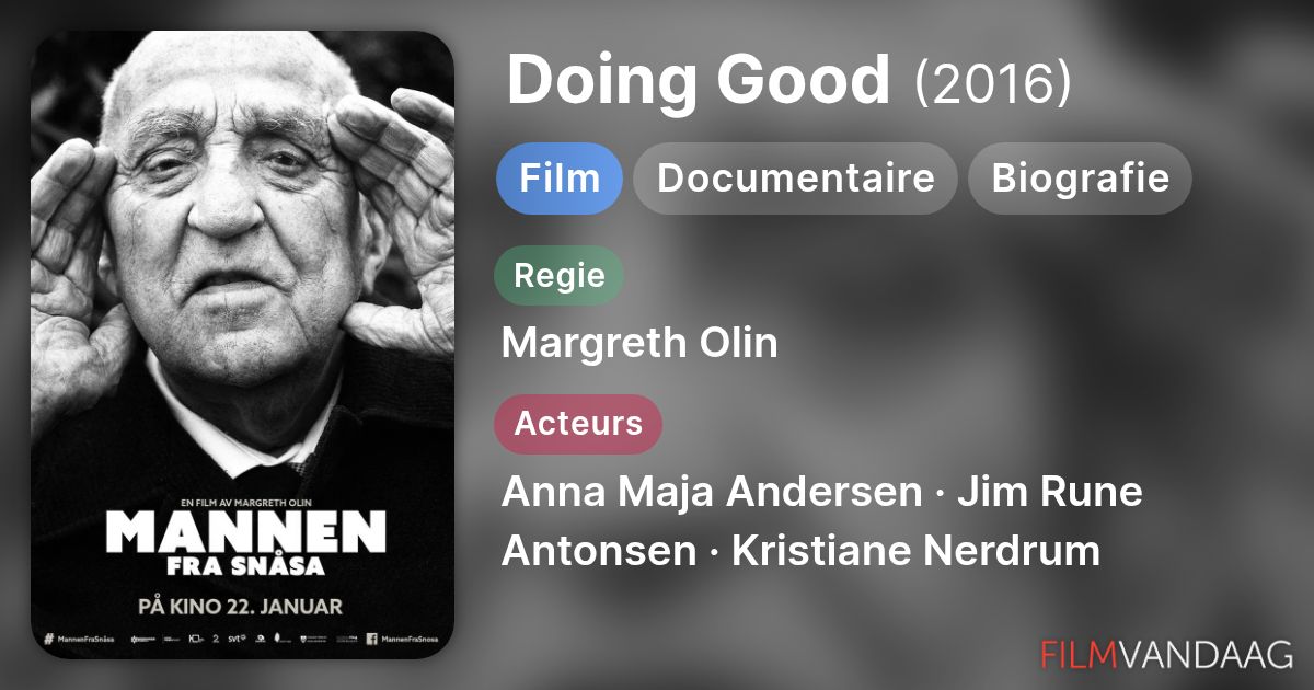 Doing Good (film, 2016) - FilmVandaag.nl