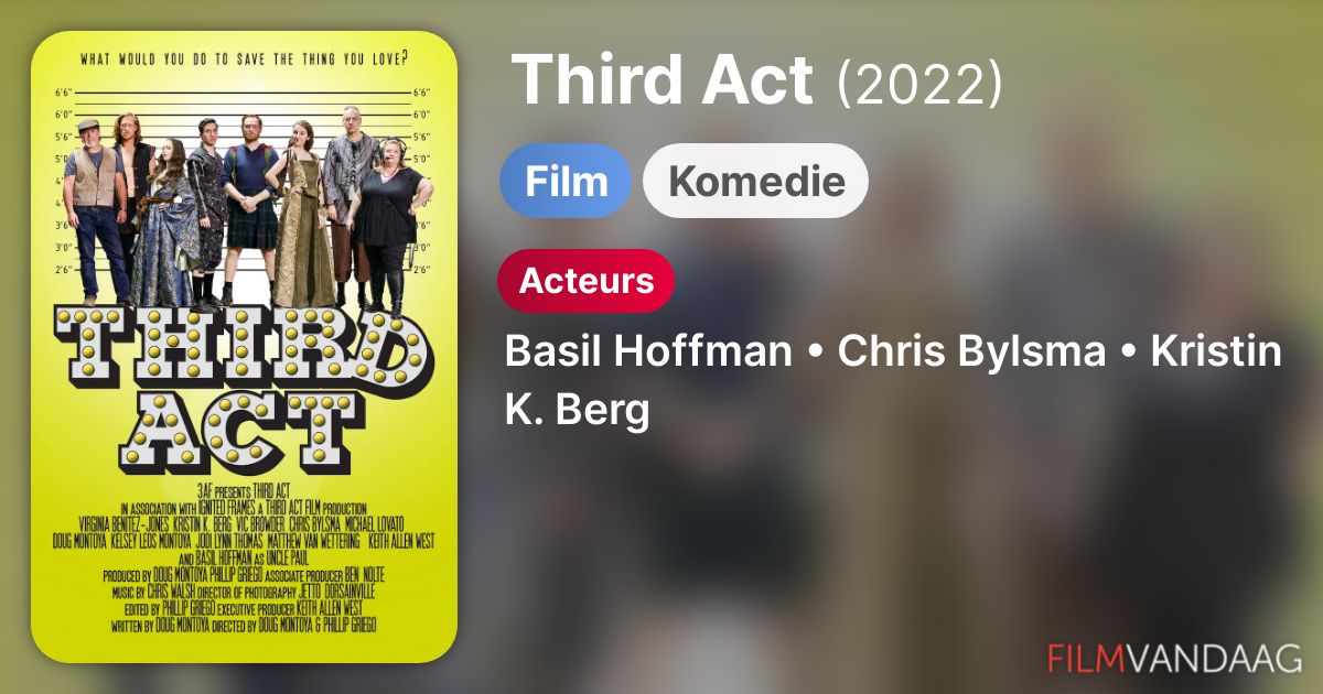 Third Act (film, 2022) - FilmVandaag.nl