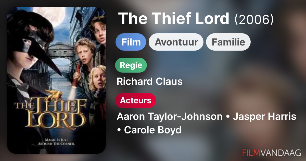 The Thief Lord (film, 2006) - FilmVandaag.nl
