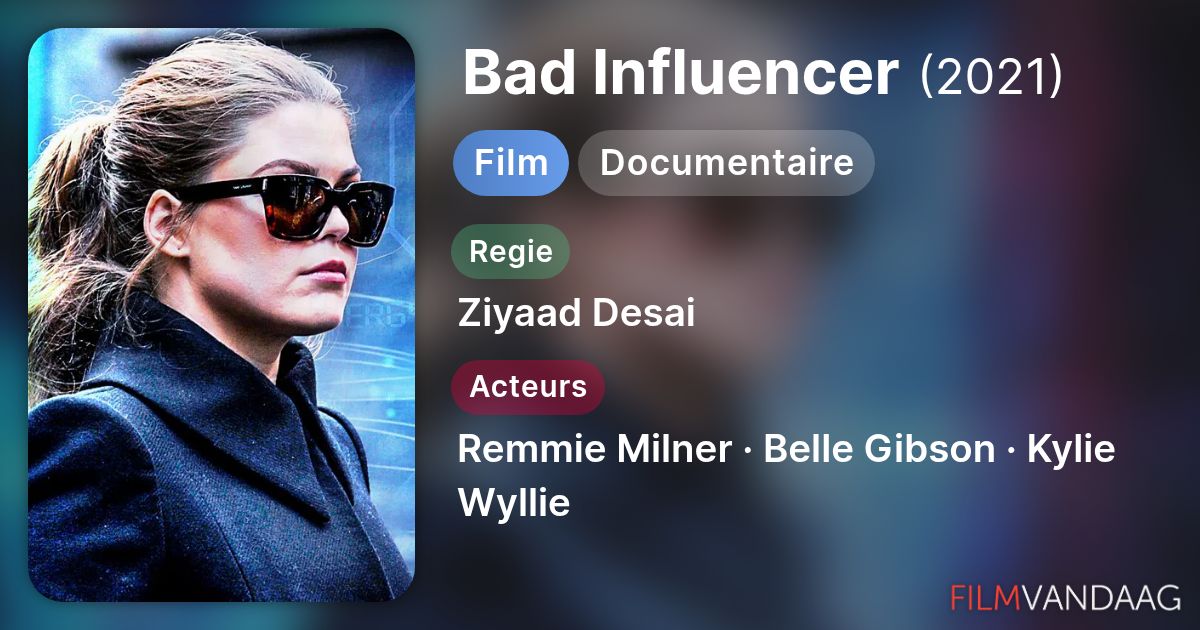 Bad Influencer (film, 2021) - FilmVandaag.nl