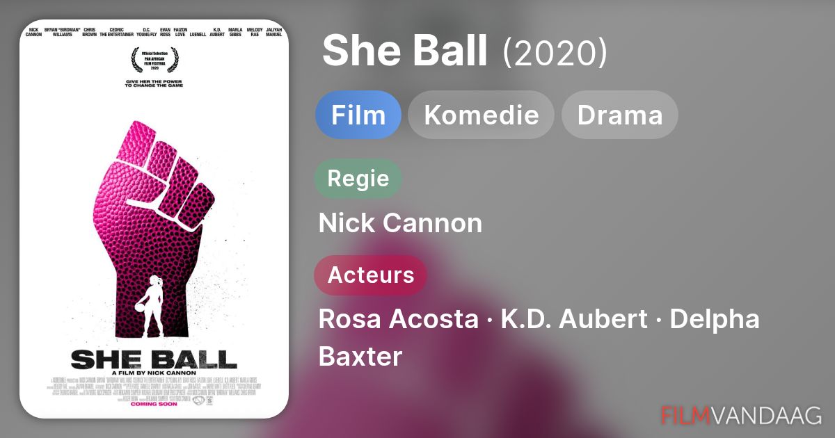 She Ball (film, 2020) - FilmVandaag.nl