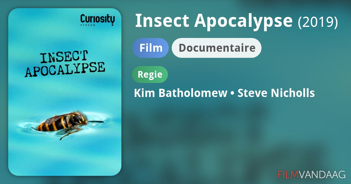 Insect Apocalypse (film, 2019) - FilmVandaag.nl