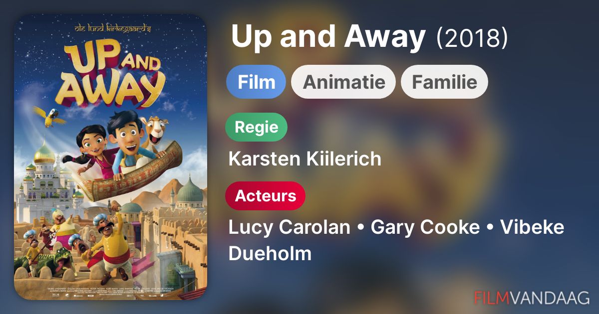Up and Away (film, 2018) - FilmVandaag.nl