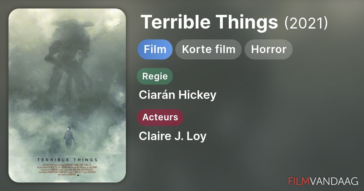 Terrible Things (film, 2021) - FilmVandaag.nl