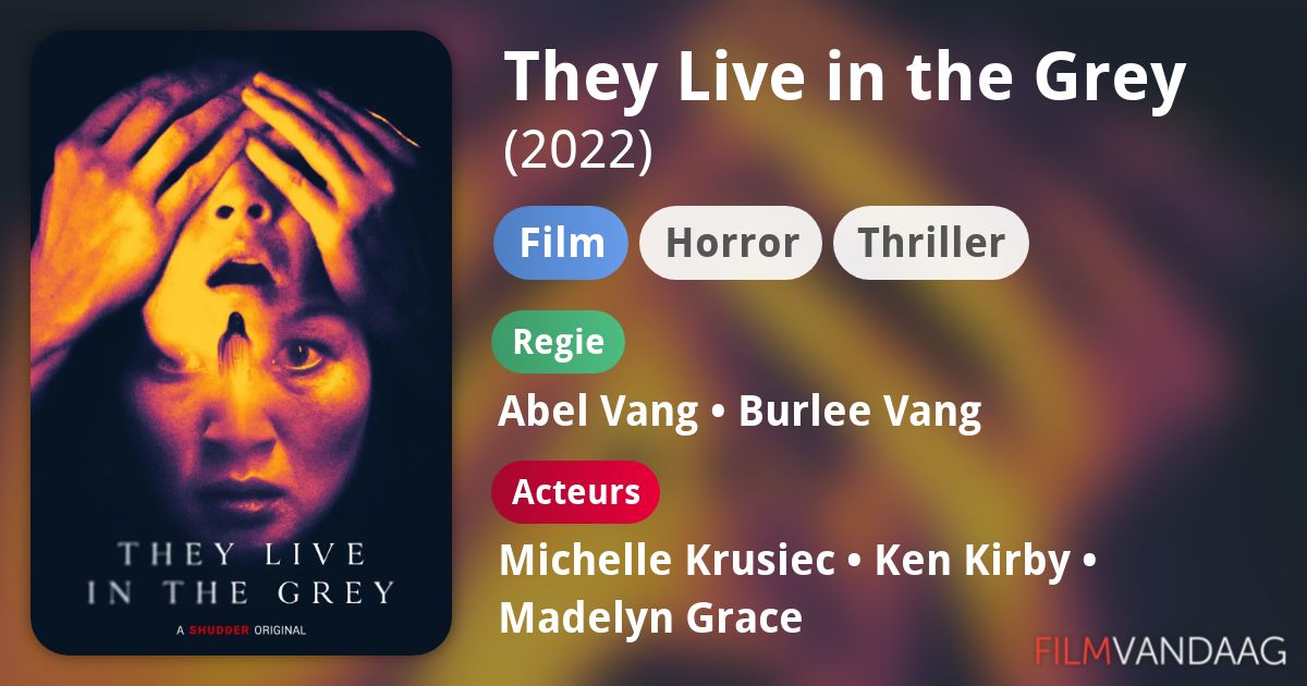 They Live in the Grey (film, 2022) - FilmVandaag.nl