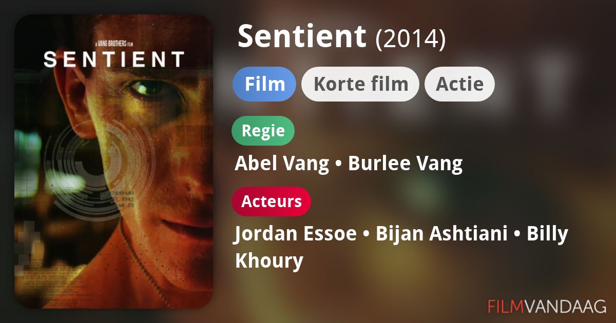Sentient (film, 2014) - FilmVandaag.nl