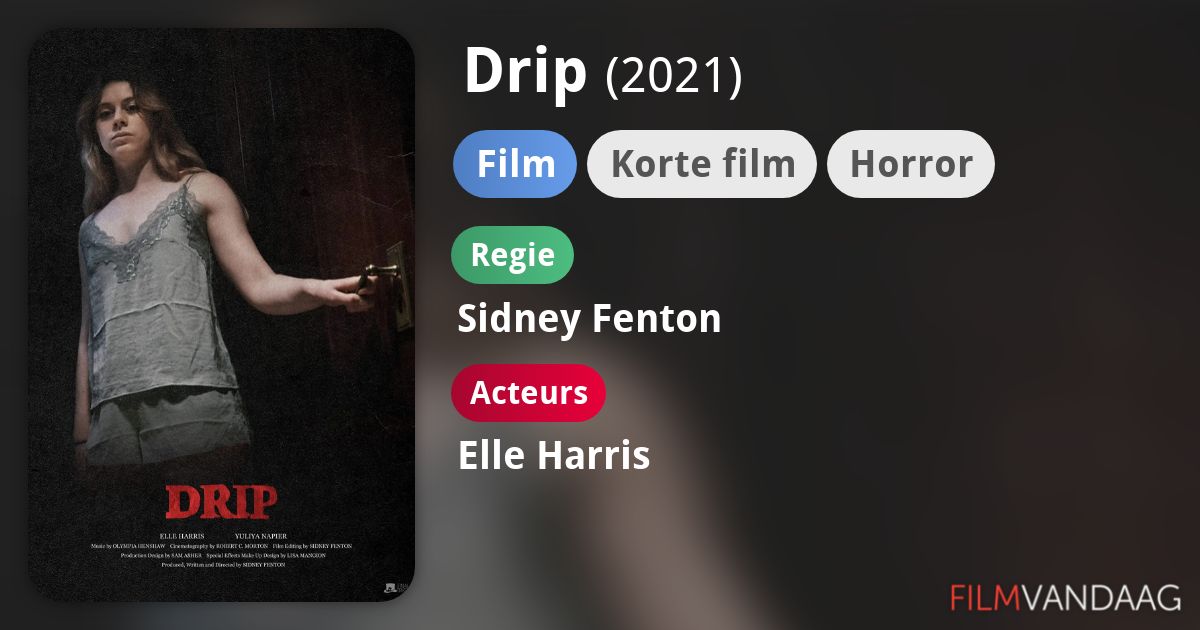 Drip (film, 2021) - FilmVandaag.nl