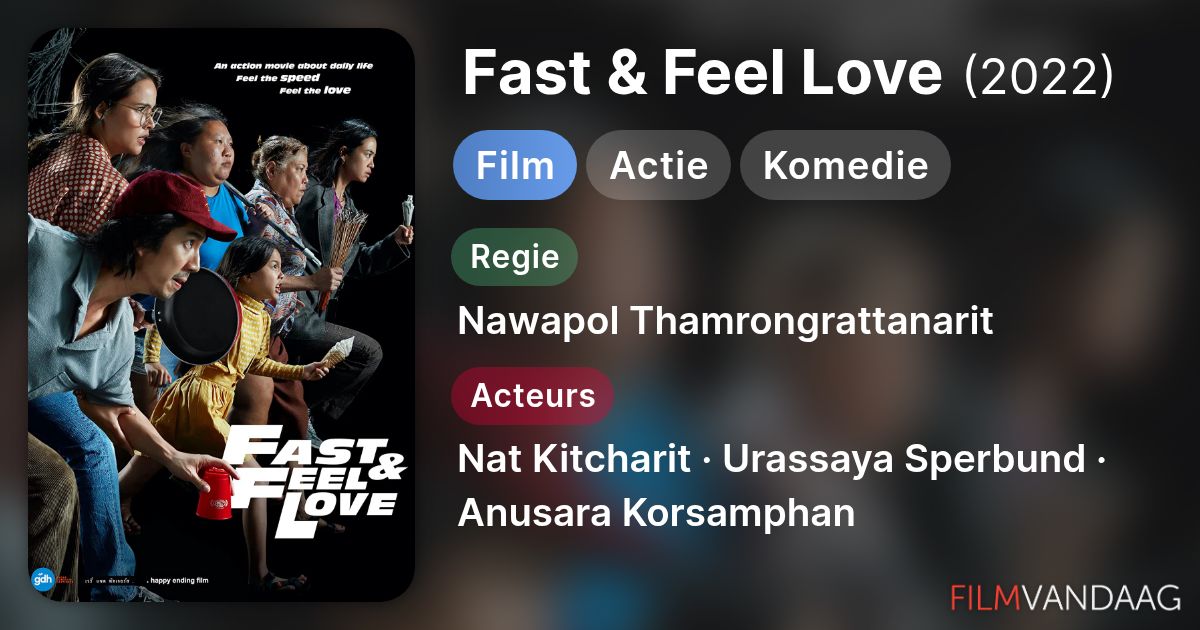 Fast & Feel Love (film, 2022) - FilmVandaag.nl