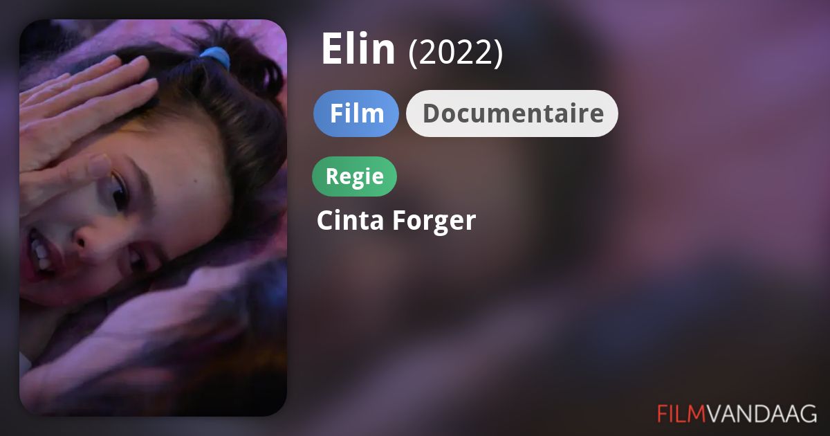 Elin (film, 2022) - FilmVandaag.nl