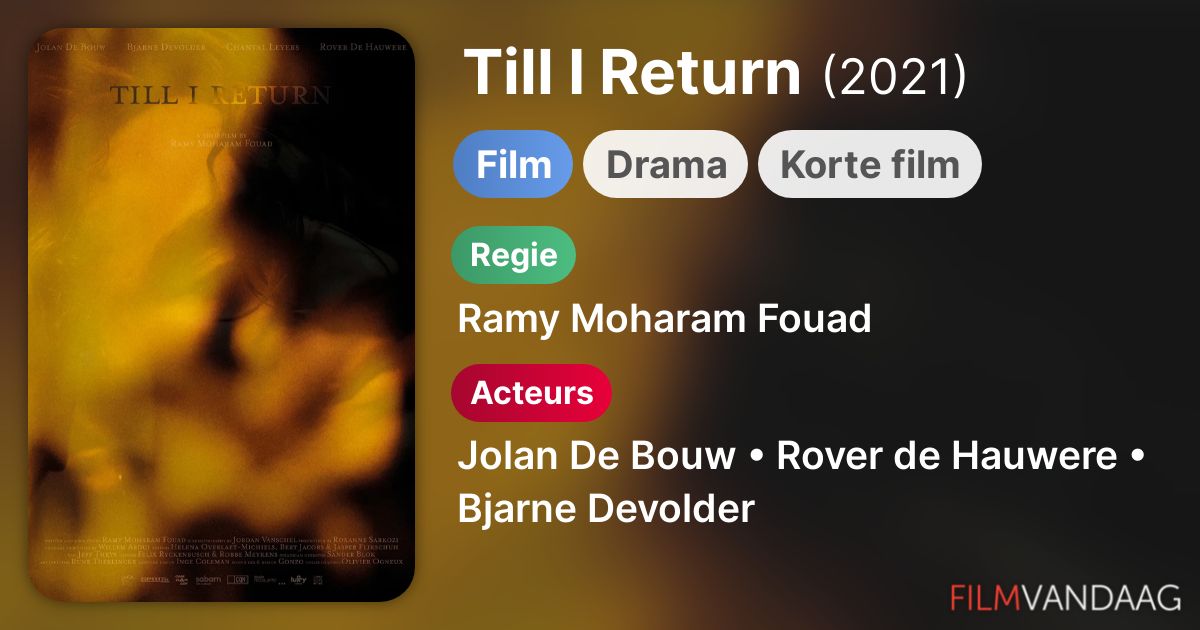Till I Return (film, 2021) - FilmVandaag.nl