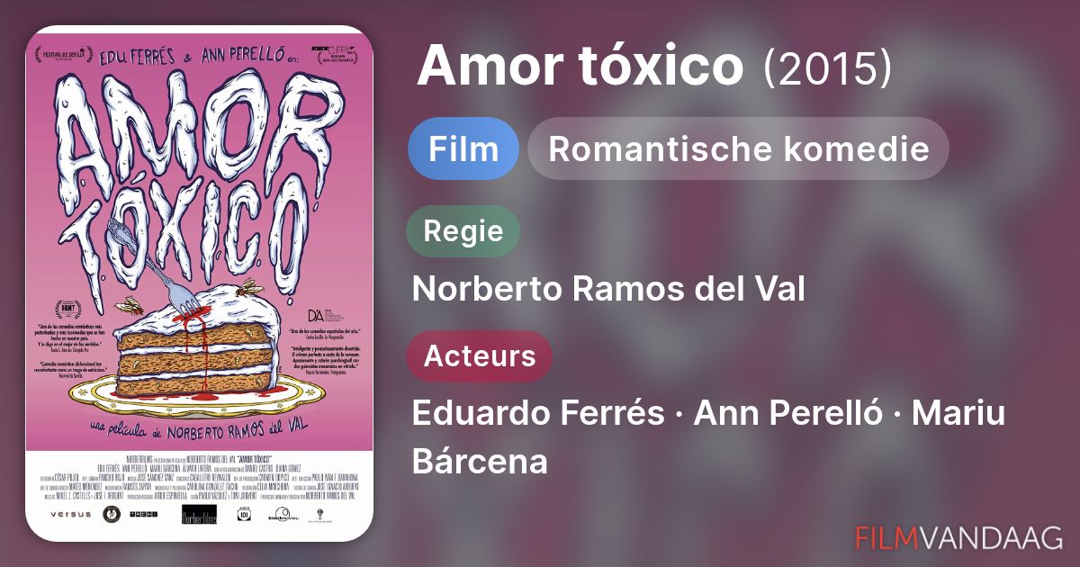 Amor tóxico (film, 2015) - FilmVandaag.nl
