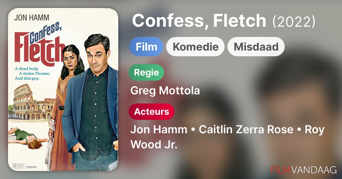 Confess, Fletch (film, 2022) - FilmVandaag.nl