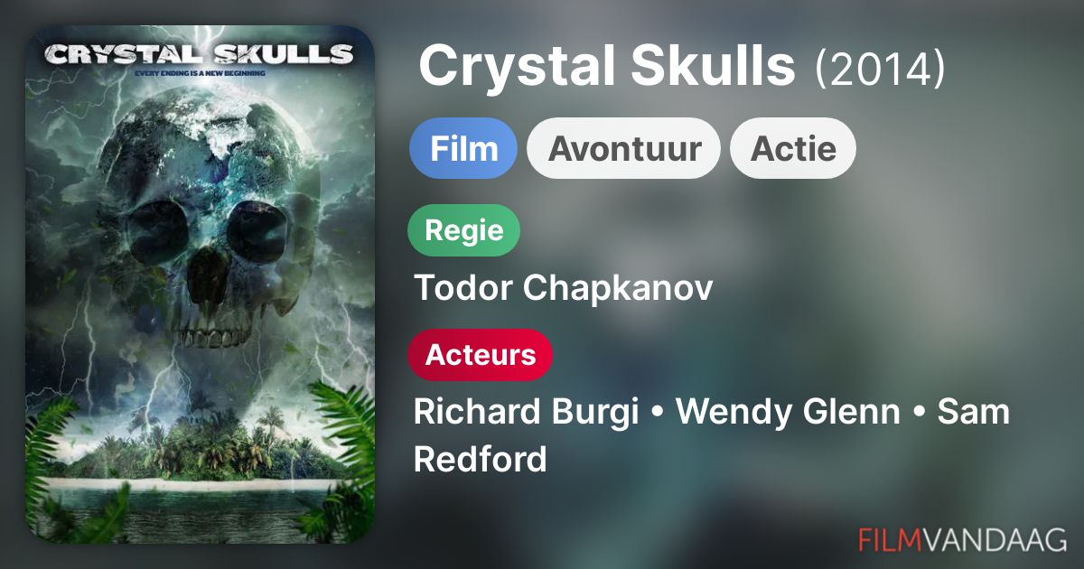 Crystal Skulls (film, 2014) - FilmVandaag.nl